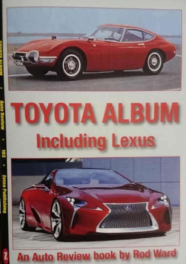 Toyota Album : Including Lexus (Auto Review Album Number 103 ...